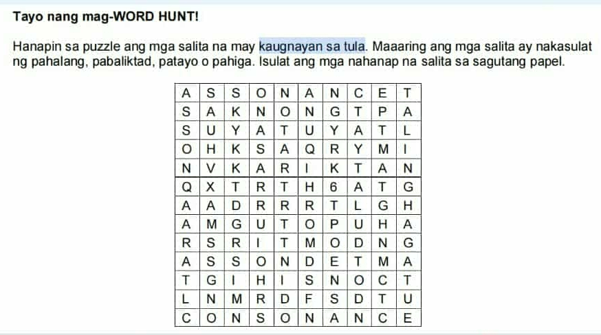 Solved: Tayo nang mag-WORD HUNT! Hanapin sa puzzle ang mga salita na ...