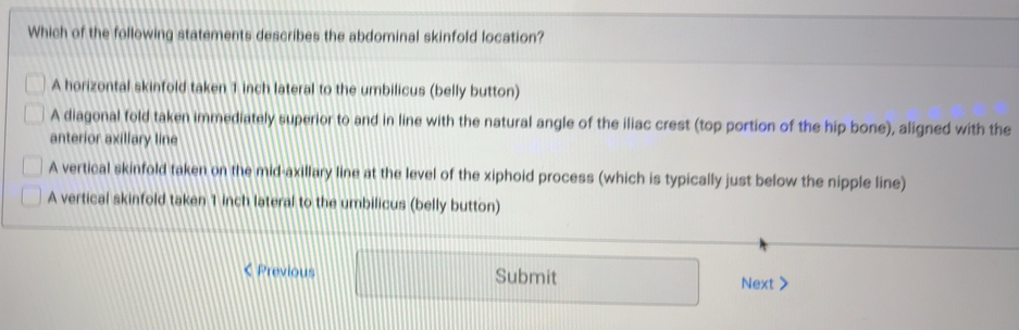 Solved: Which of the following statements describes the abdominal ...