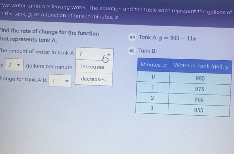 Solved: Two water tanks are leaking water. The equation and the table ...