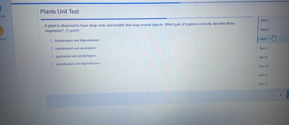 Solved: Plants Unit Test 1em 5 A plant is observed to have deep roots ...