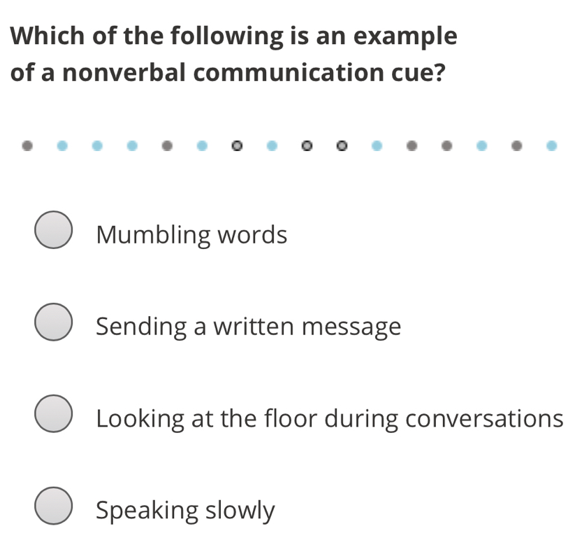 Solved: Which of the following is an example of a nonverbal ...
