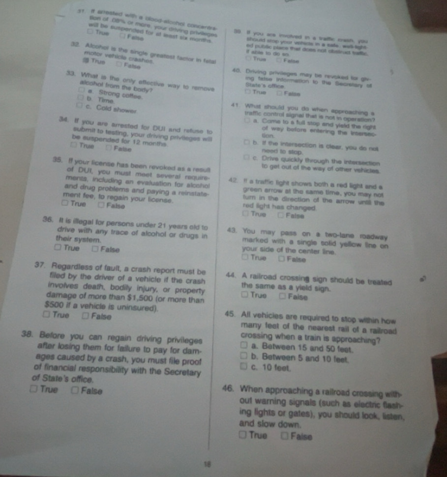 Solved: If arreated with a blood-alcohol concentra- tion of 08% or more ...