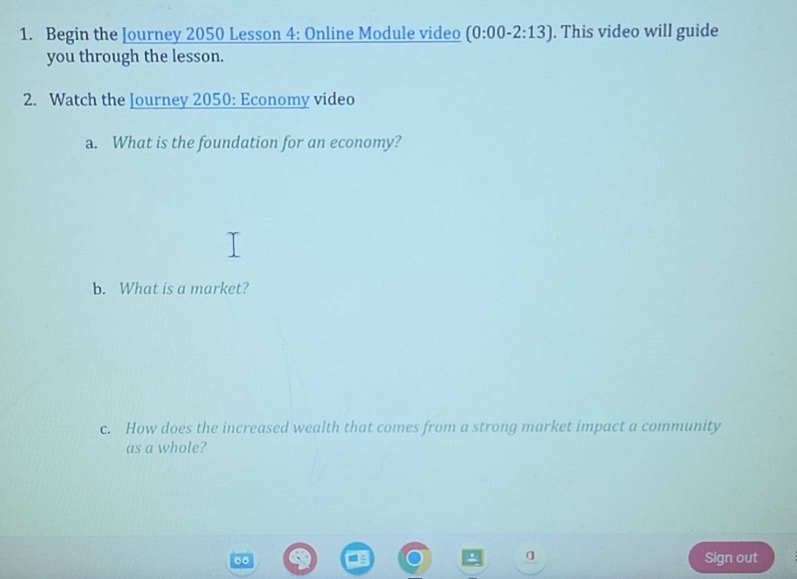 Solved: Begin the Journey 2050 Lesson 4: Online Module video (0:00-2:13 ...