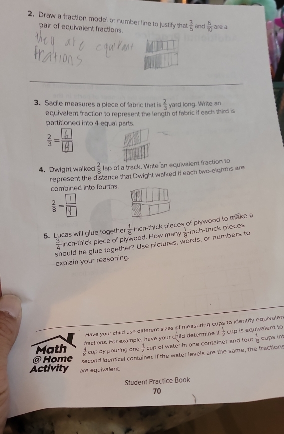 Solved: Draw a fraction model or number line to justify that 3/5 and 6/ ...