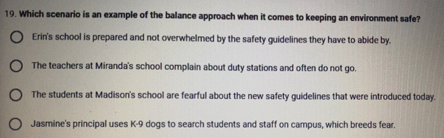 Solved: Which scenario is an example of the balance approach when it ...
