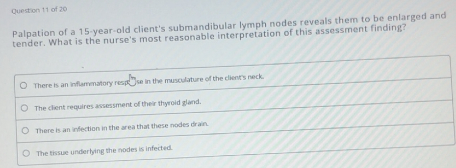 Solved: Palpation of a 15-year-old client's submandibular lymph nodes ...