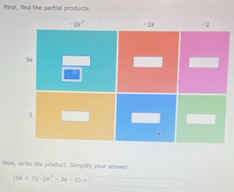 Solved: First, find the partial products. Now, write the product ...