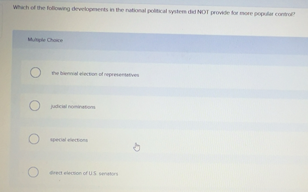 Solved: Which of the following developments in the national political ...