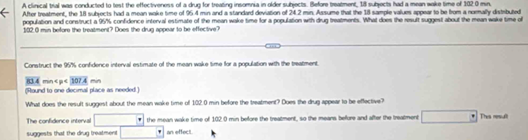 Solved: A clinical trial was conducted to test the effectiveness of a ...