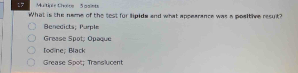 Solved: What is the name of the test for lipids and what appearance was ...