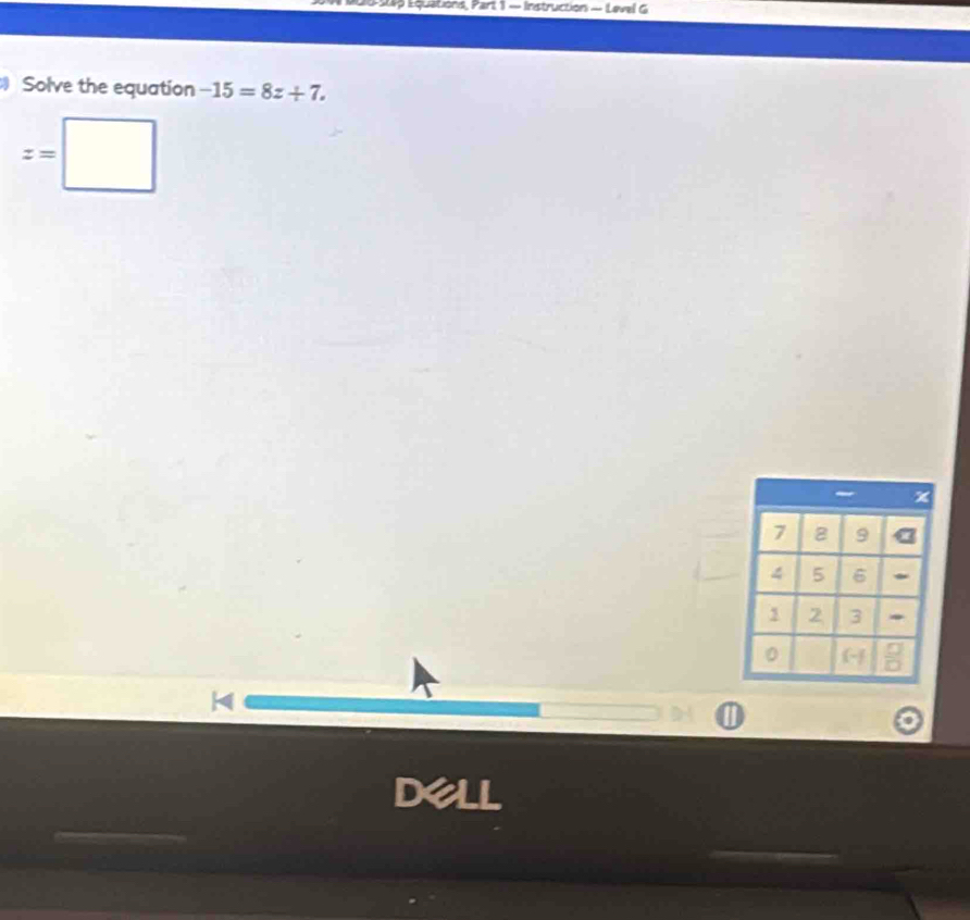 Solved: #Quatond, Part 1 — Instruction — Level G Solve the equation -15 ...