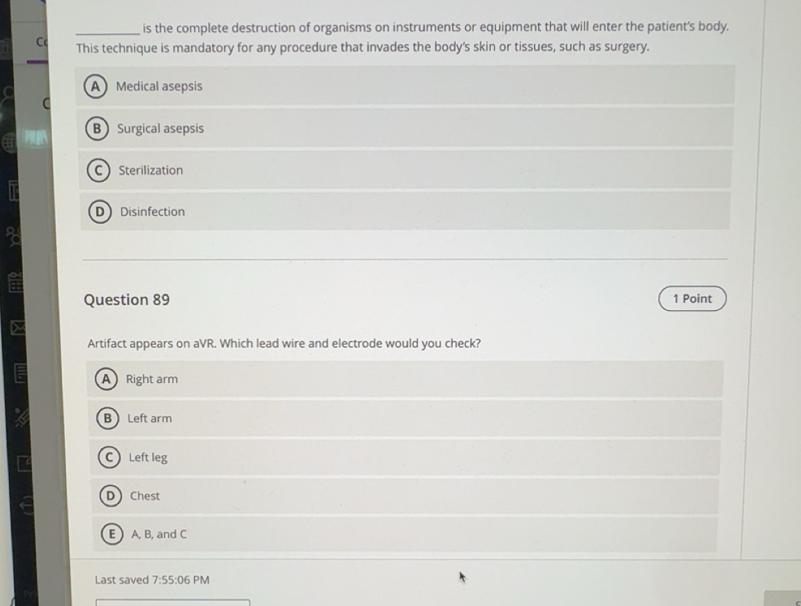 Solved: is the complete destruction of organisms on instruments or ...