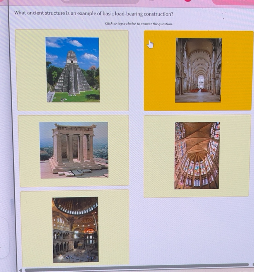 Solved: What ancient structure is an example of basic load-bearing ...