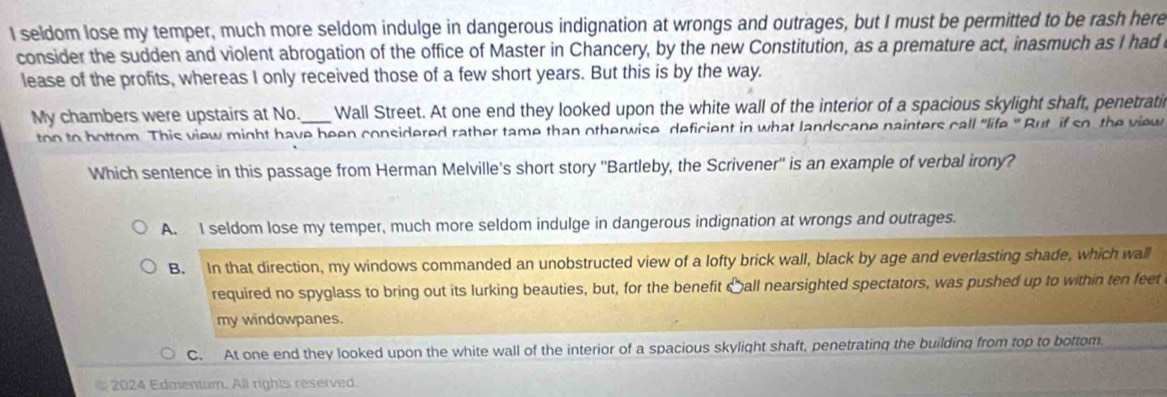 Solved: seldom lose my temper, much more seldom indulge in dangerous ...