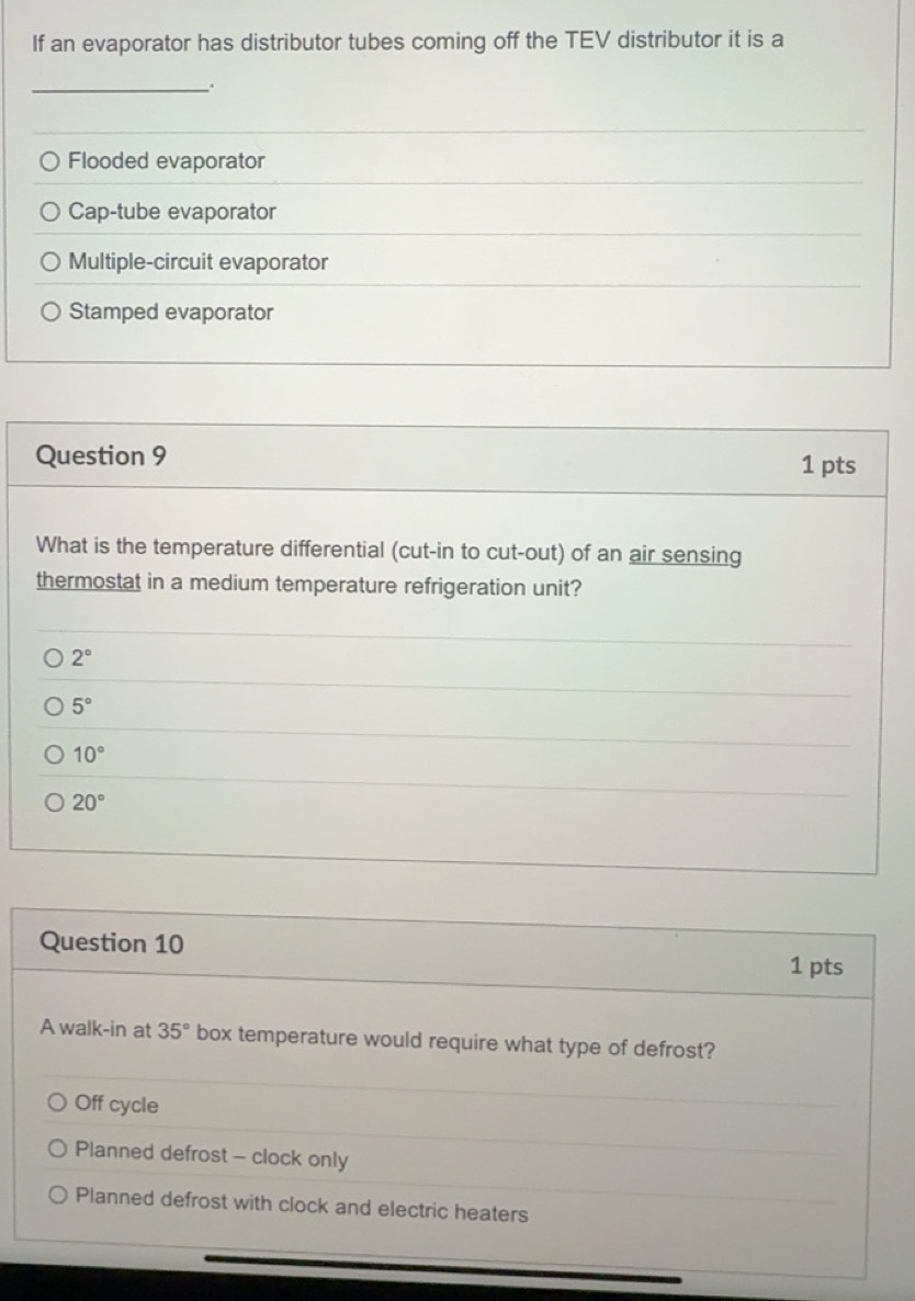 Solved: If an evaporator has distributor tubes coming off the TEV ...