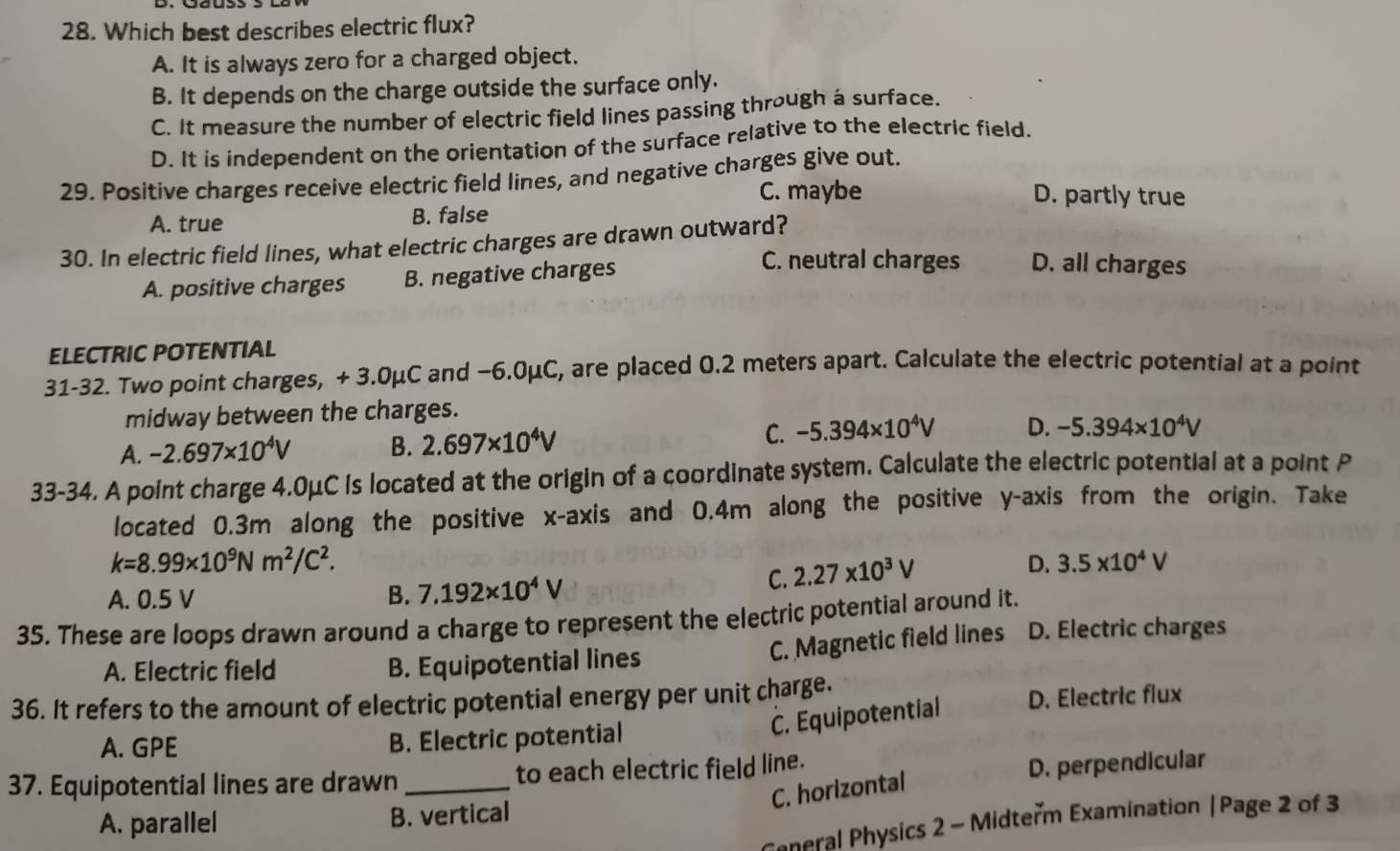 Solved: Which best describes electric flux? A. It is always zero for a ...