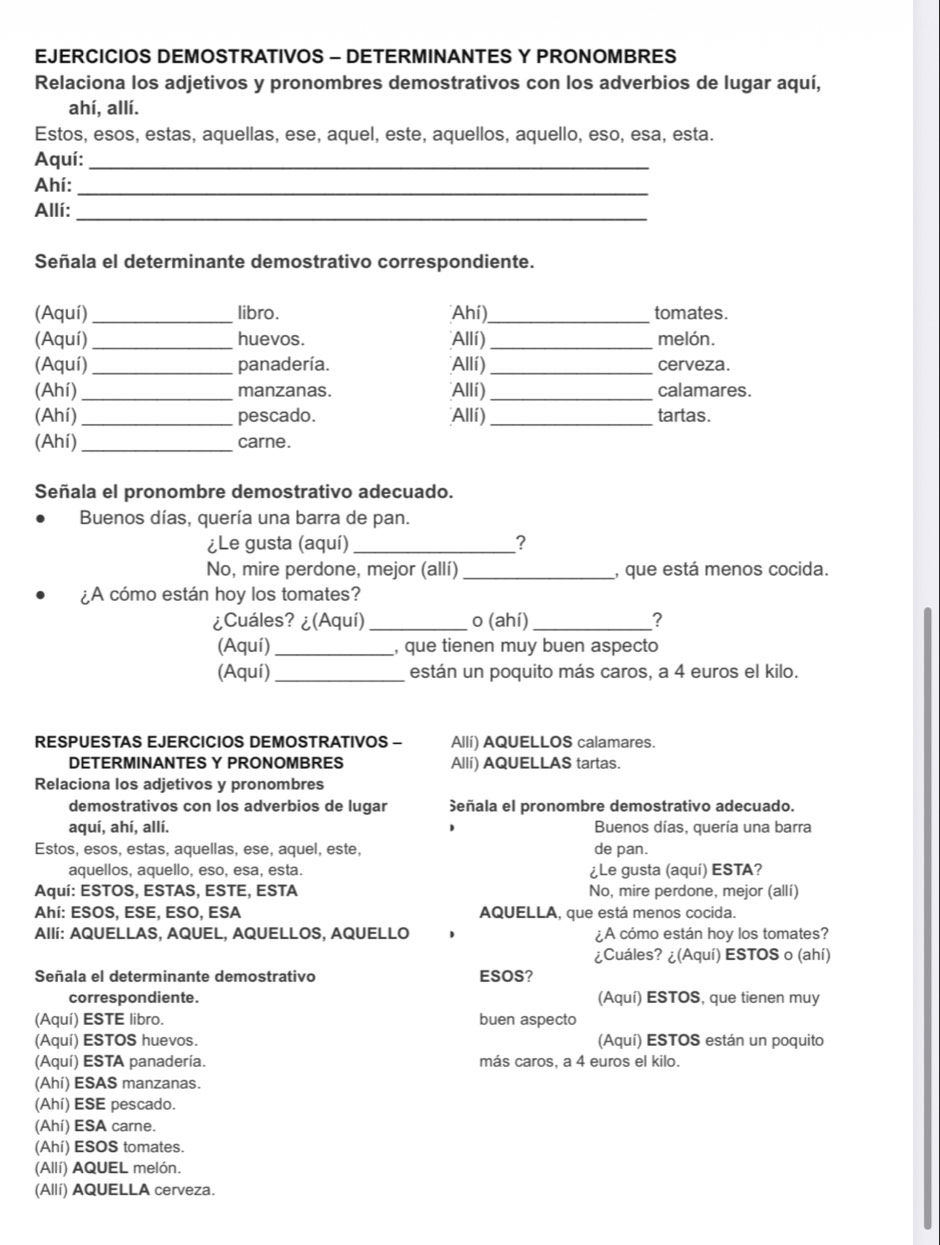 Risolto:EJERCICIOS DEMOSTRATIVOS - DETERMINANTES Y PRONOMBRES Relaciona ...