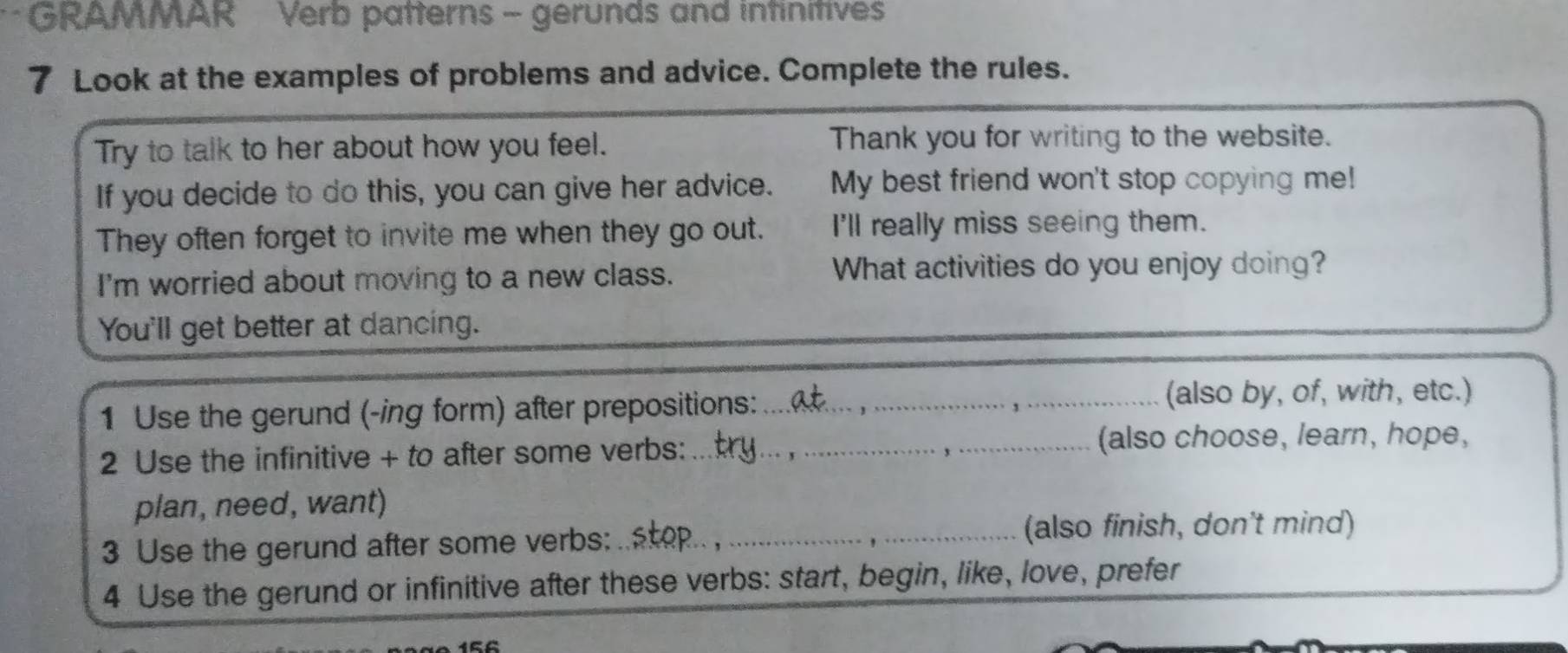 Giải quyết:GRAMMAR Verb patterns - gerunds and intinitives 7 Look at ...
