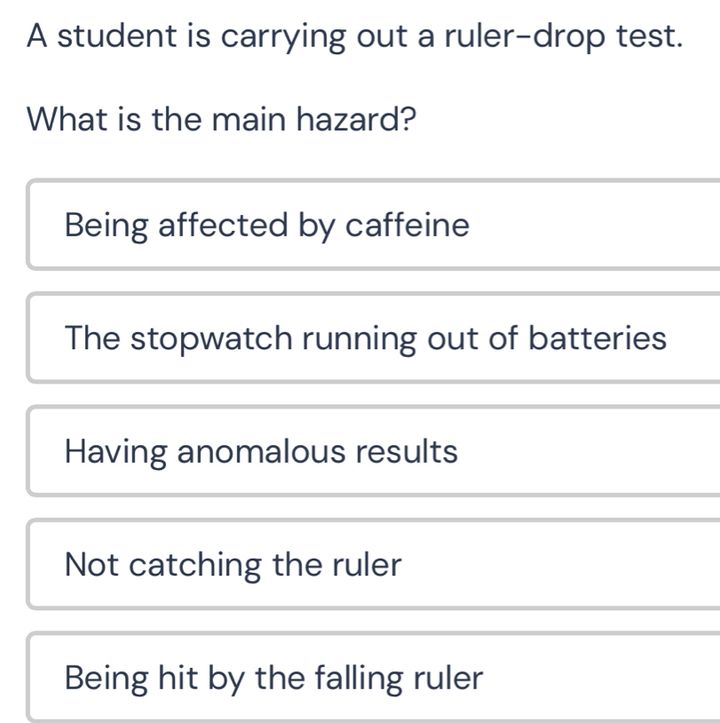 Solved: A student is carrying out a ruler-drop test. What is the main ...