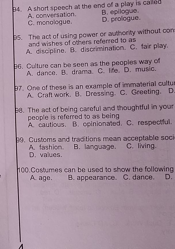 Solved: A short speech at the end of a play is called A. conversation ...