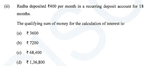 Solved: (ii) Radha deposited ₹400 per month in a recurring deposit ...