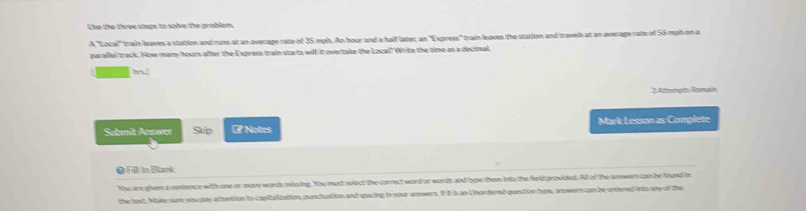 Solved: Use the three steps to solve the problem. A 'Local' train ...