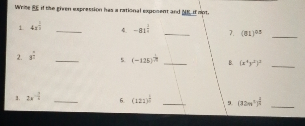 Solved: Write RE if the given expression has a rational exponent and NR ...