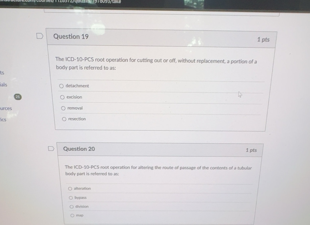 Solved: 28372/quizzes/1978093/take Question 19 1 pts The ICD-10-PCS ...
