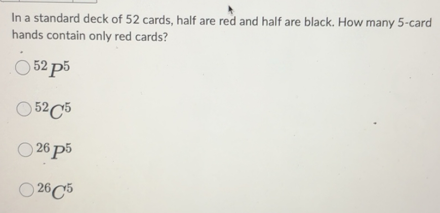 Solved: In a standard deck of 52 cards, half are red and half are black ...