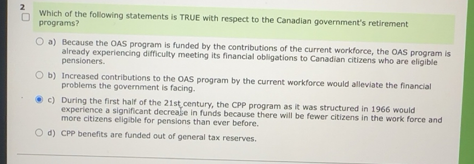 Solved: Which of the following statements is TRUE with respect to the ...