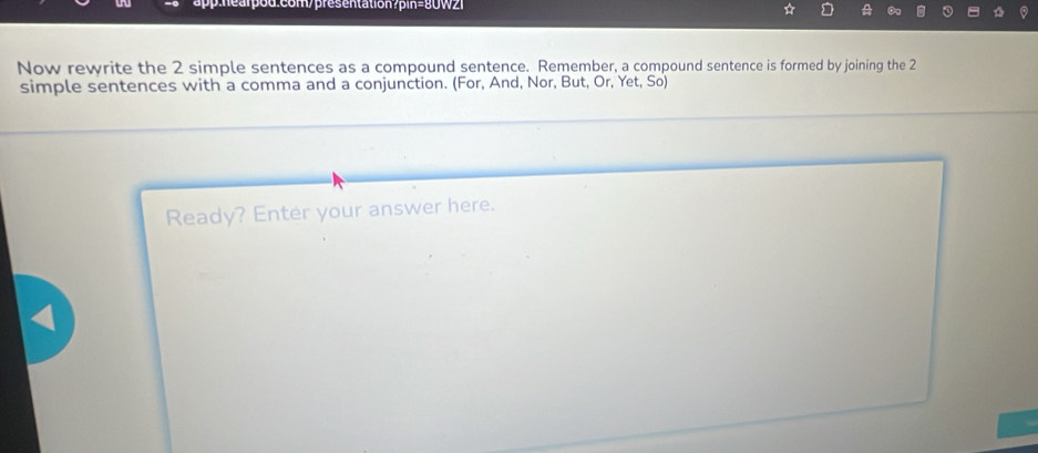 Solved: ☆ D Now rewrite the 2 simple sentences as a compound sentence ...
