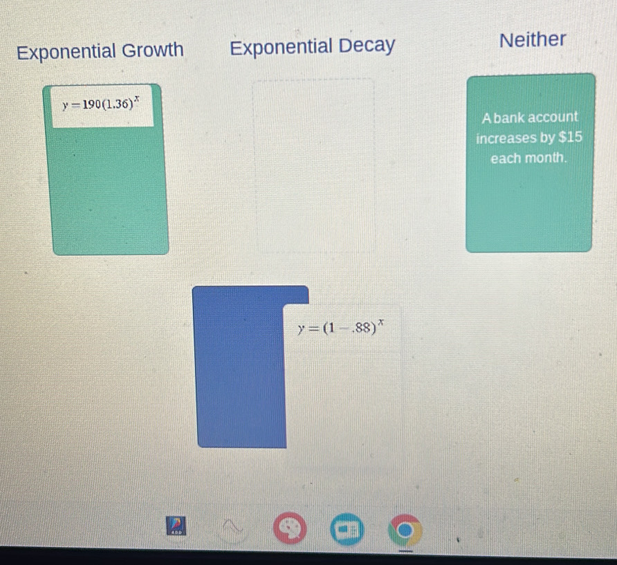 Solved: Exponential Growth Exponential Decay Neither y=190(1.36)^x A ...