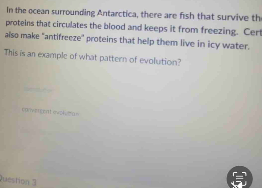 Solved: In the ocean surrounding Antarctica, there are fish that ...