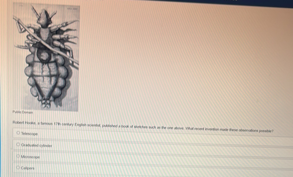 Solved: Robert Hooke, a famous 17th century English scientist ...