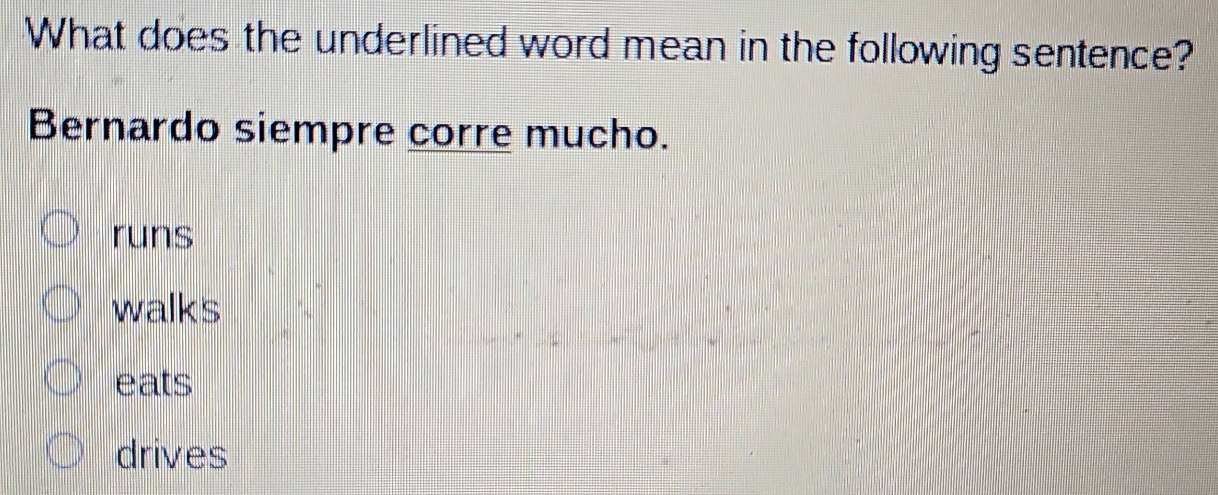 Solved: What does the underlined word mean in the following sentence ...