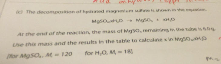 Résolu :The decomposition of hydrated magnesium sulfate is shown in the ...