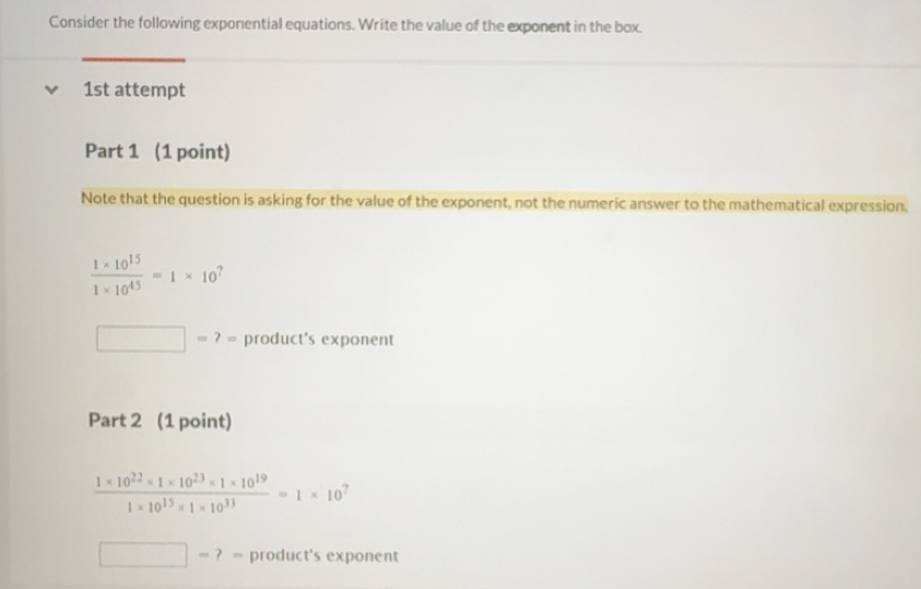 Solved: Consider the following exponential equations. Write the value of the exponent in the box ...
