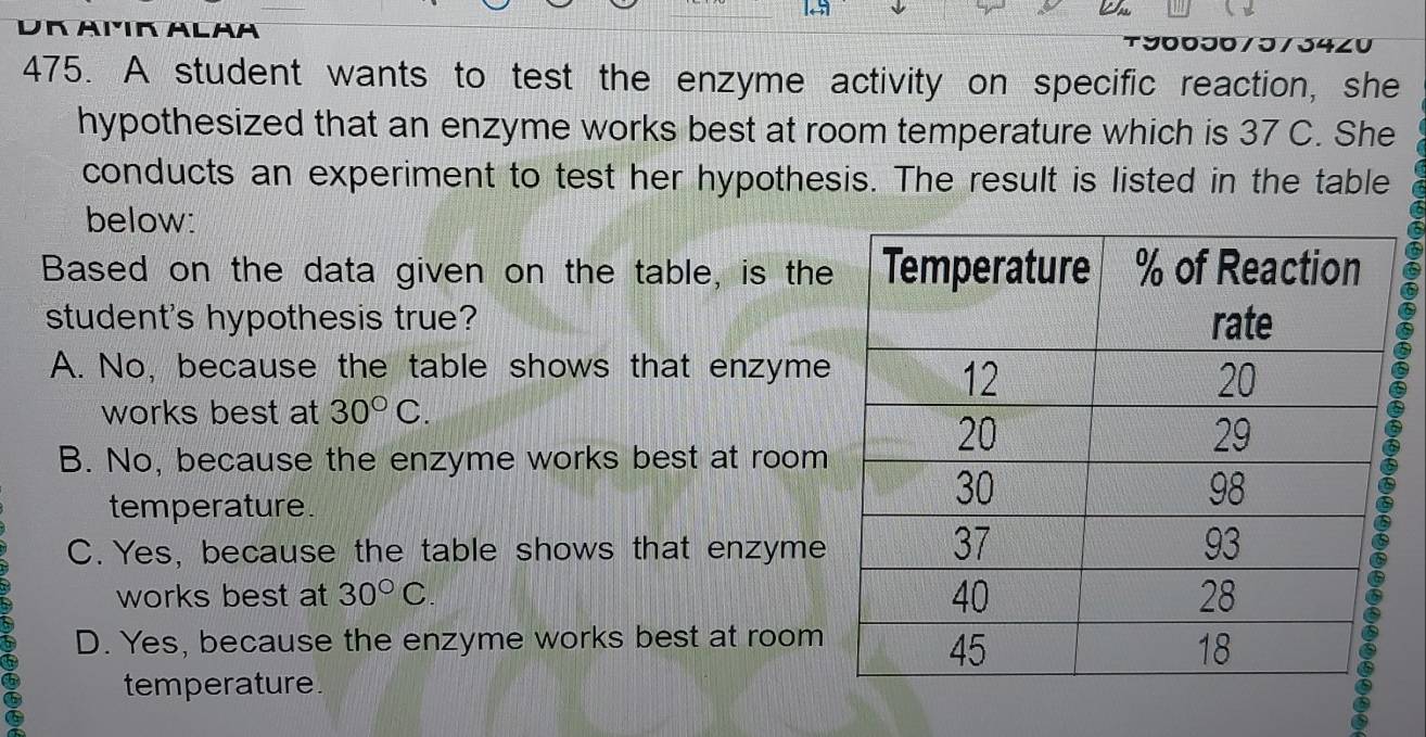 تم الحل:DK Aiã ALaa 000 / 0 / 475. A student wants to test the enzyme ...