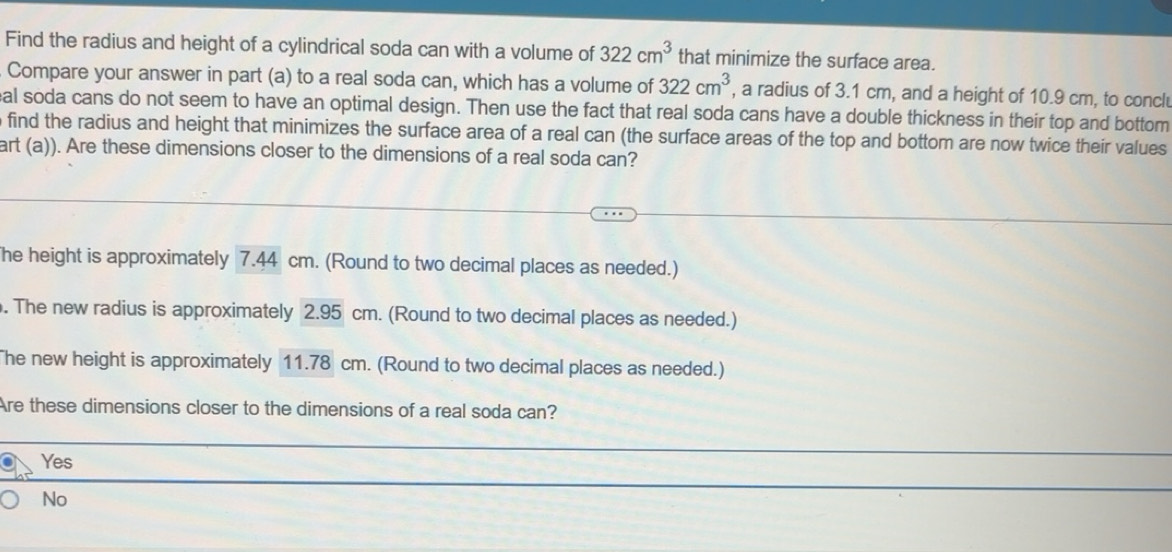 Solved: Find the radius and height of a cylindrical soda can with a ...