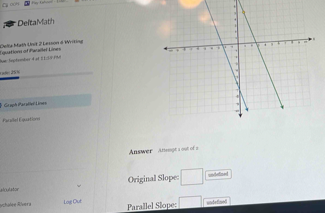 Solved: OCPS Play Kahoot! - Enter 6 DeltaMath Delta Math Unit 2 Lesson ...