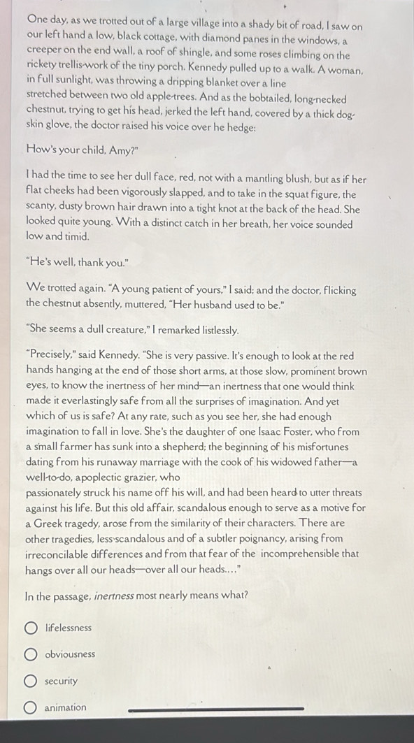 Solved: One day, as we trotted out of a large village into a shady bit ...