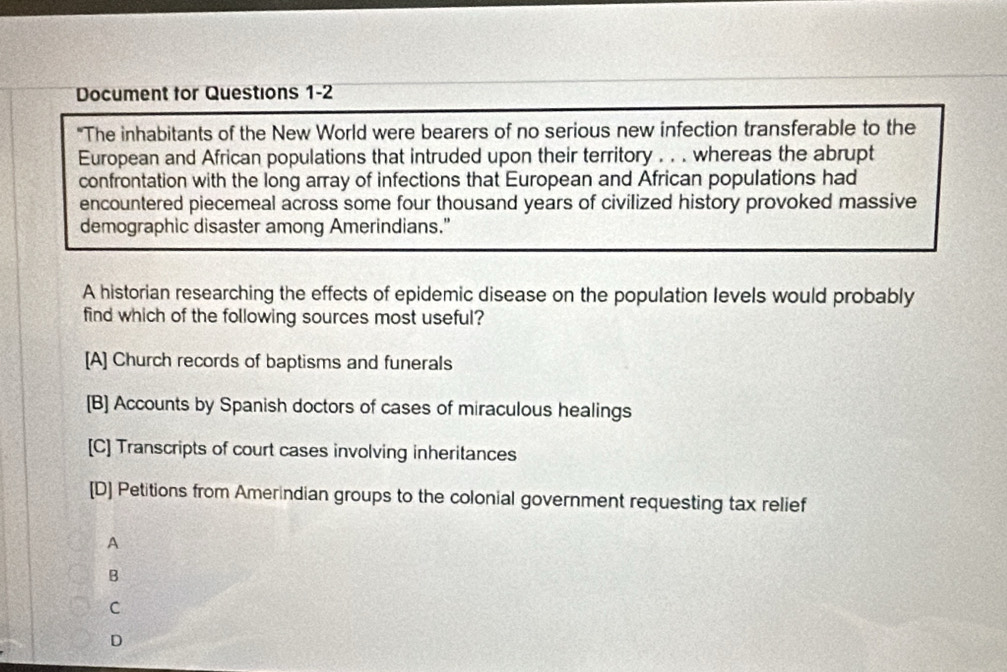 Solved: Document for Questions 1-2 "The inhabitants of the New World ...