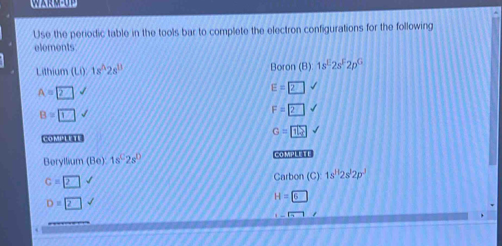 Solved: Use the periodic table in the tools bar to complete the ...