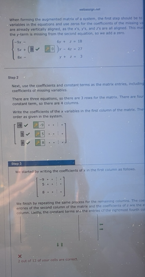 Resuelto:webassign.net When forming the augmented matrix of a system ...