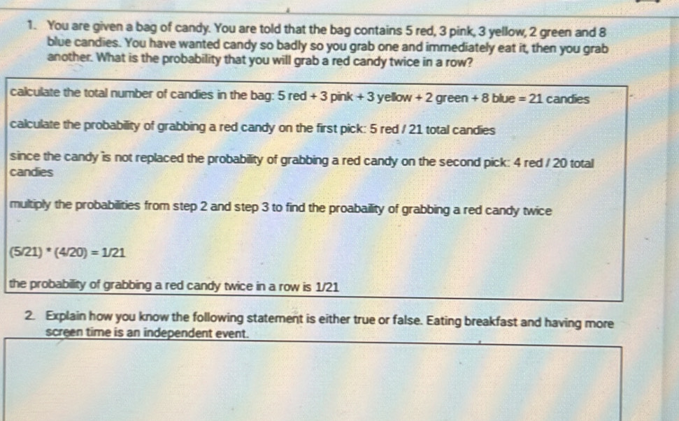 Solved: You are given a bag of candy. You are told that the bag ...