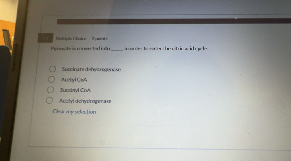 Solved: Pyruvate is converted into_ in order to enter the citric acid ...