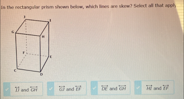 Solved: In the rectangular prism shown below, which lines are skew ...