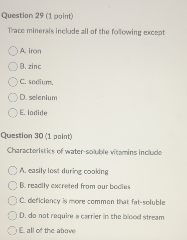 Solved: Trace minerals include all of the following except A. iron B ...