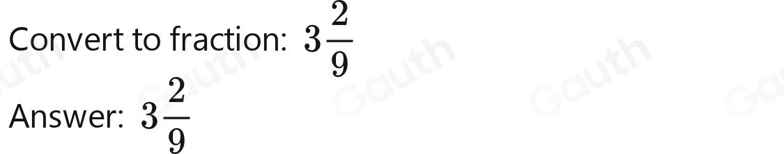 Solved: Rewrite as a simplified fraction 3.overline 2=? [Math]