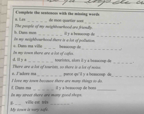 Solved: Complete the sentences with the missing words _ a. Les _de mon ...